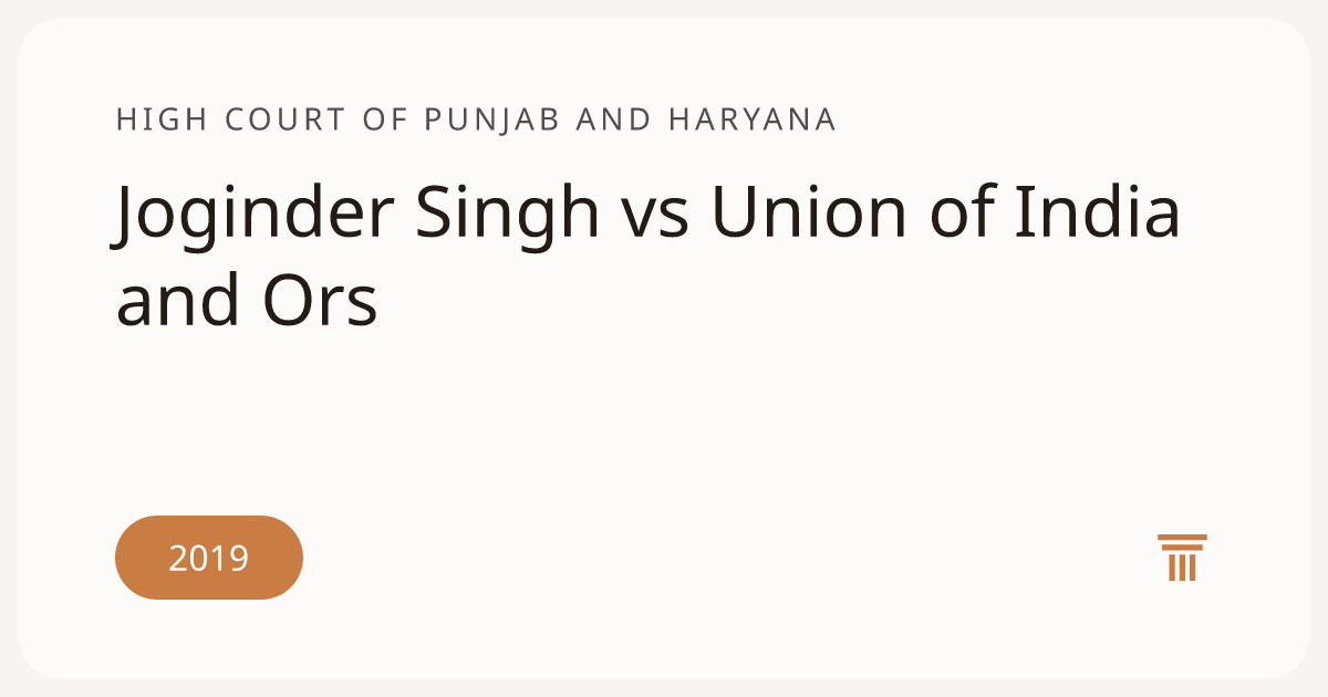 Joginder Singh vs Union of India and Ors | High Court Of Punjab And ...