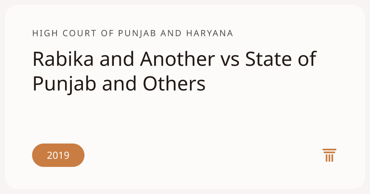 Rabika and Another vs State of Punjab and Others | High Court Of Punjab ...