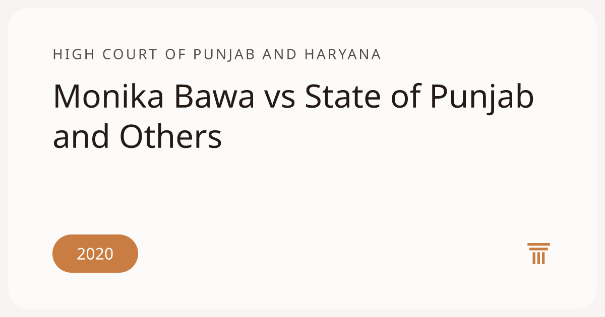 Monika Bawa vs State of Punjab and Others | High Court Of Punjab And ...