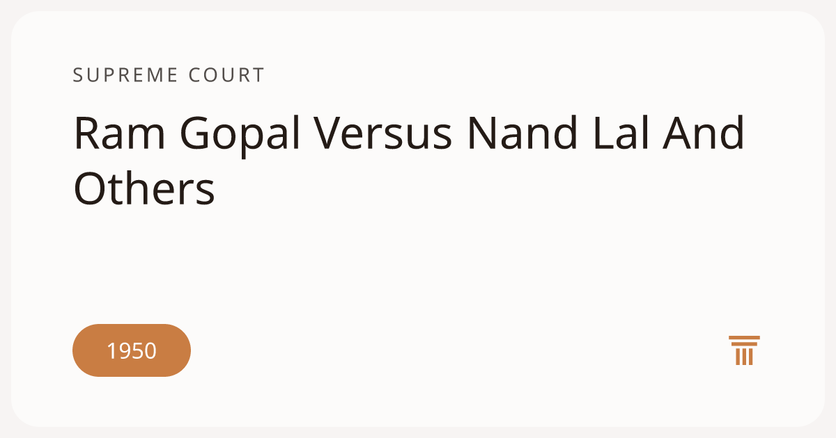 Ram Gopal Versus Nand Lal And Others | Supreme Court · Order